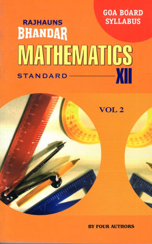 XII MATHS SCI VOL 2 BHANDAR – GRANTH ABHIMAN